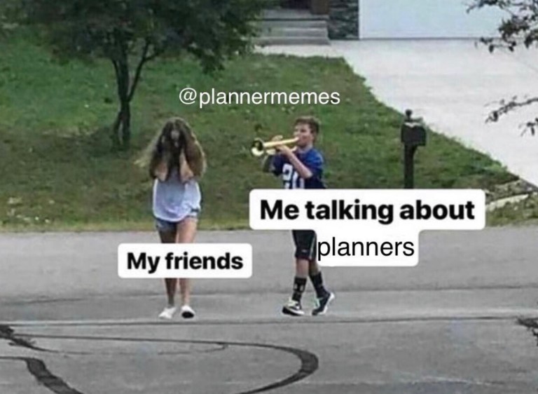 Planner memes to show you’re not alone – Ask a Planner Nerd